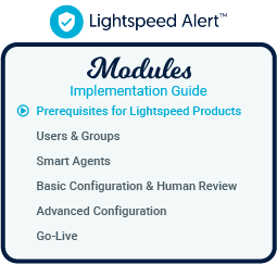 Prerequisites for Lightspeed Products